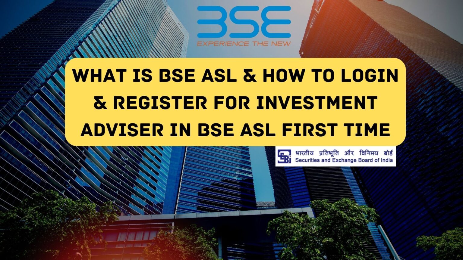 What is BSE ASL and How to register in BSE ASL for SEBI Investment ...